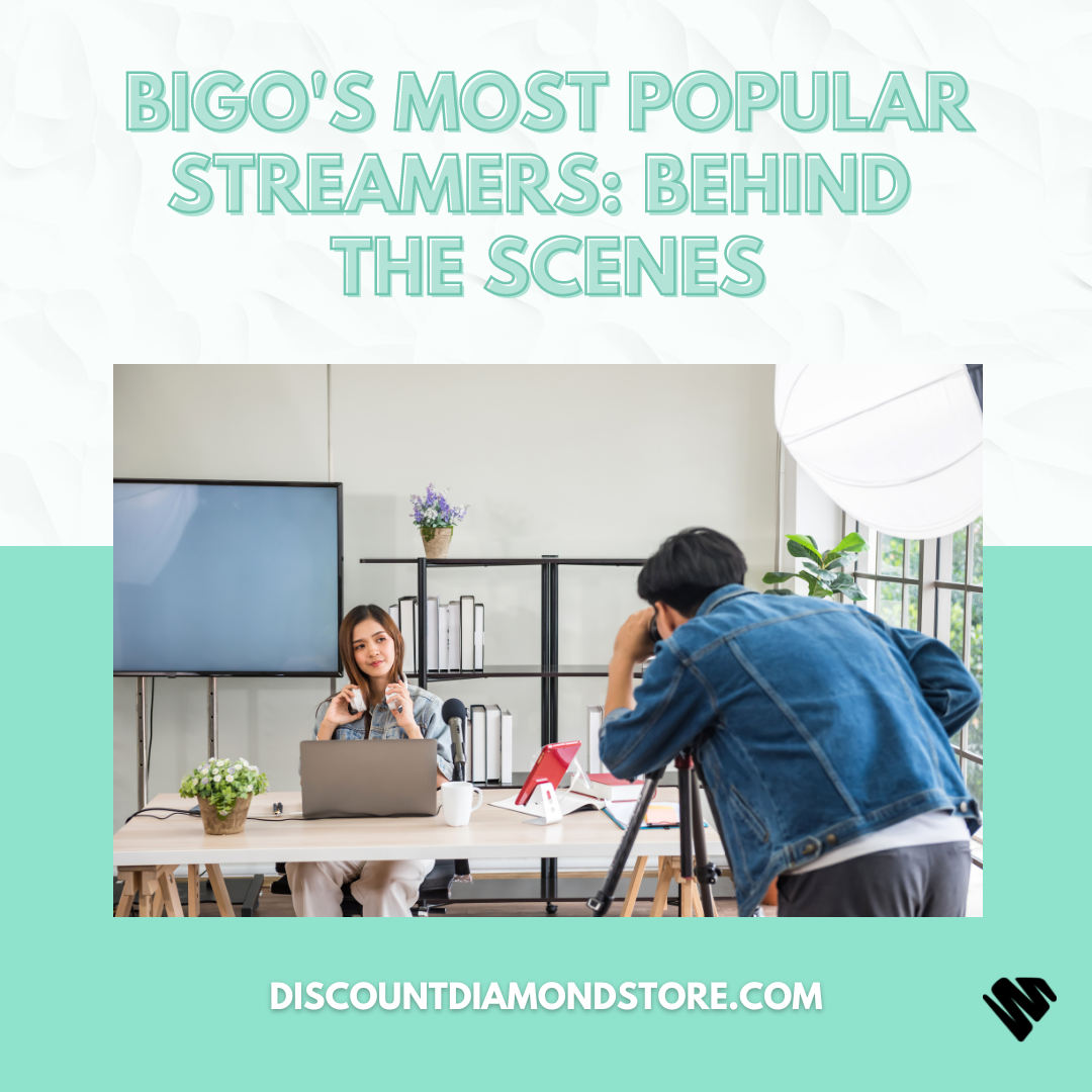 Bigo’s Most Popular Streamers: Behind the Scenes - Discount Diamond Store